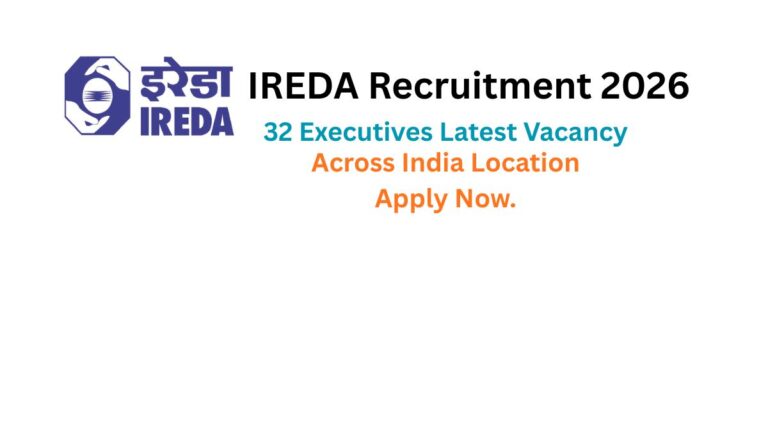 IREDA Recruitment 2026 |32 Executives Latest Vacancy ...